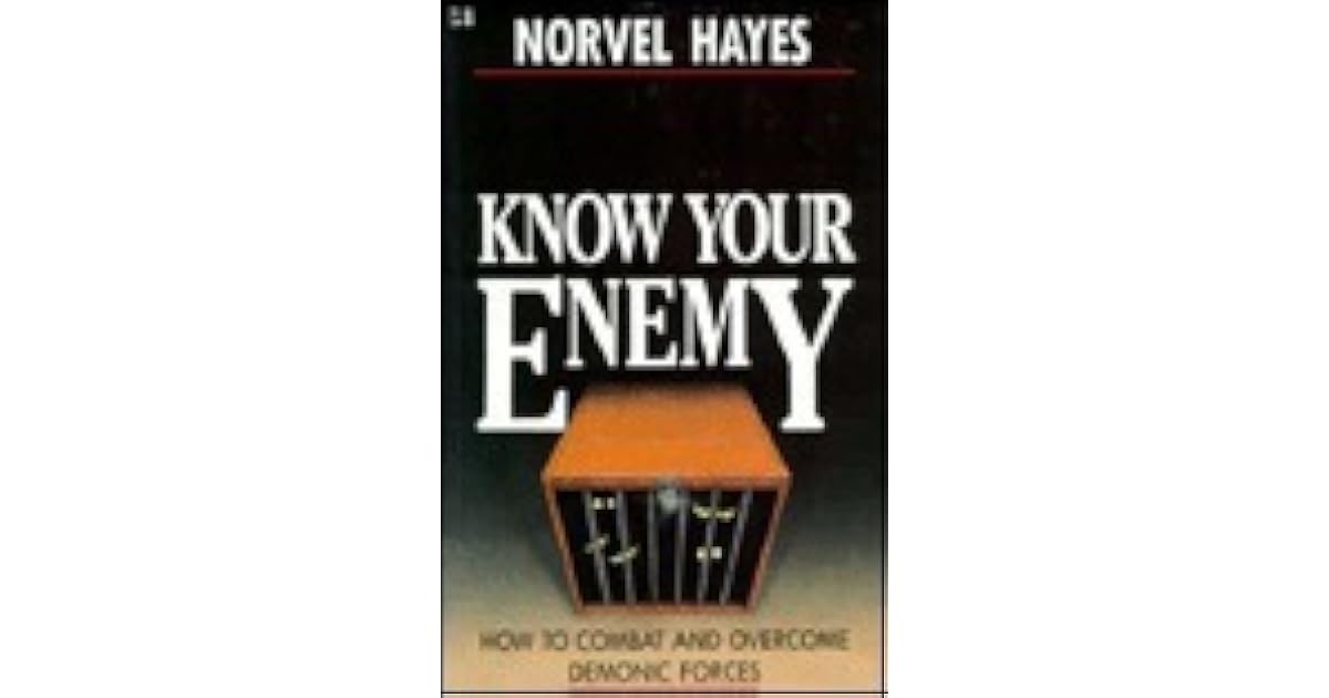 Know Your Enemy by Norvel Hayes