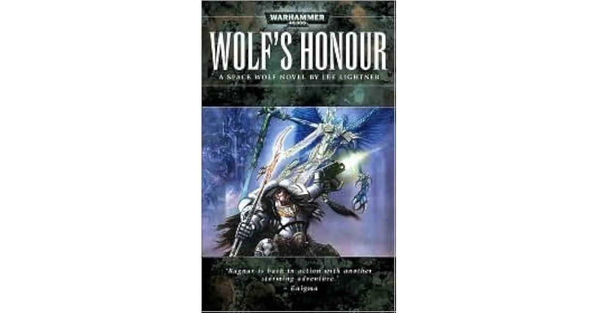Wolf's Honour (Space Wolf #6) by William King