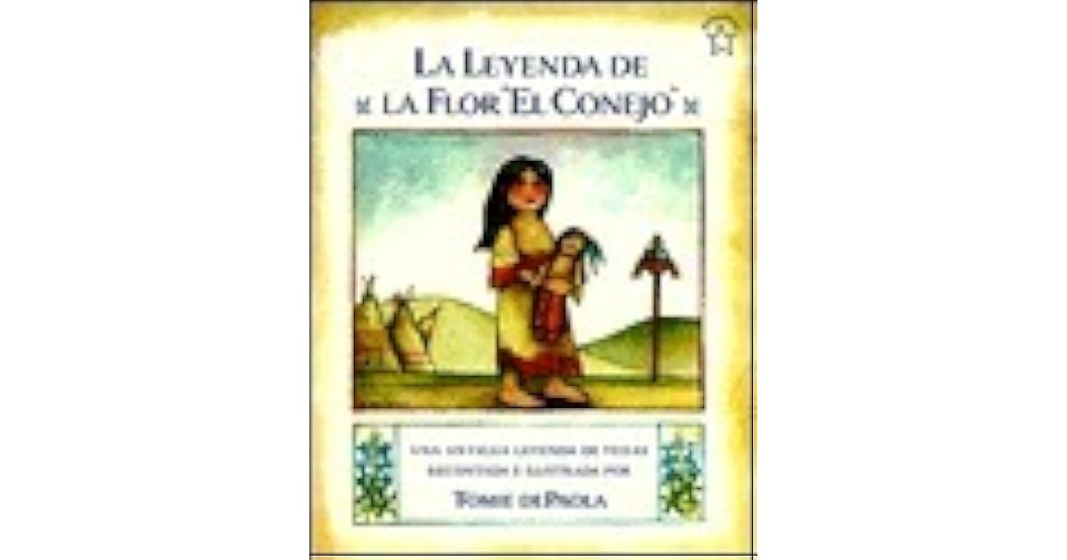 Leyenda de la Flor El Conejo, La: The Legend of the Bluebonnet by Tomie ...