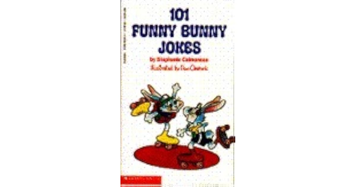 101 Funny Bunny Jokes by Stephanie Calmenson