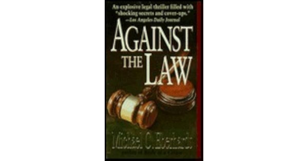 Against the Law by Michael C. Eberhardt
