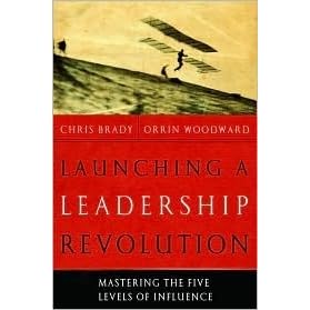 Launching a Leadership Revolution: Mastering the Five Levels of ...