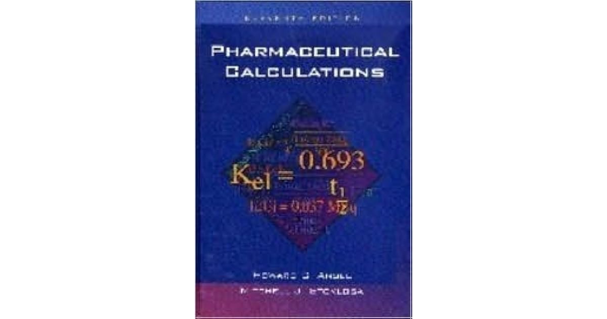 Pharmaceutical Calculations by Howard C. Ansel
