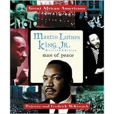 Martin Luther King, Jr.: Man of Peace by Patricia C. McKissack ...