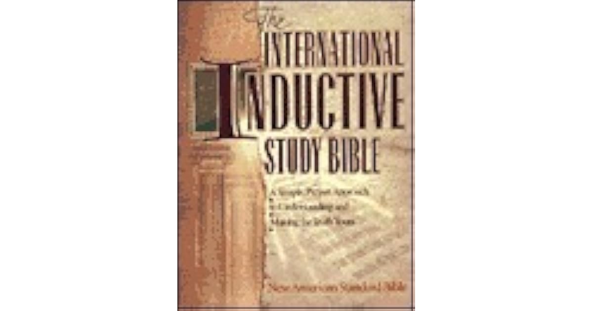 The International Inductive Study Bible: Iisb, New American Standard by ...