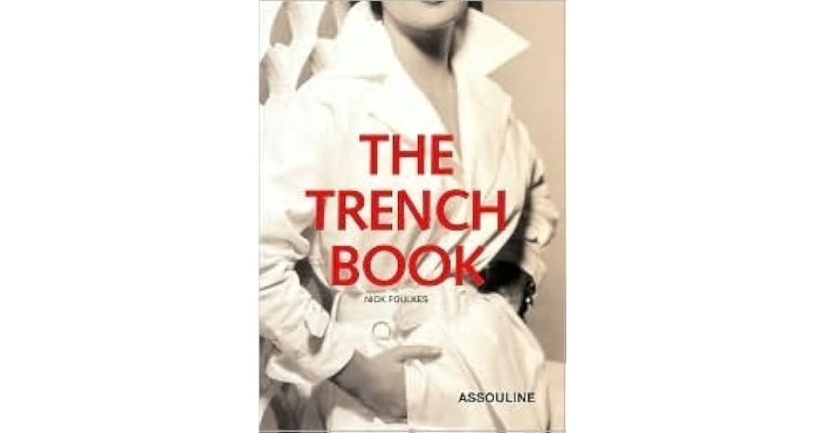 The Trench Book by Nick Foulkes
