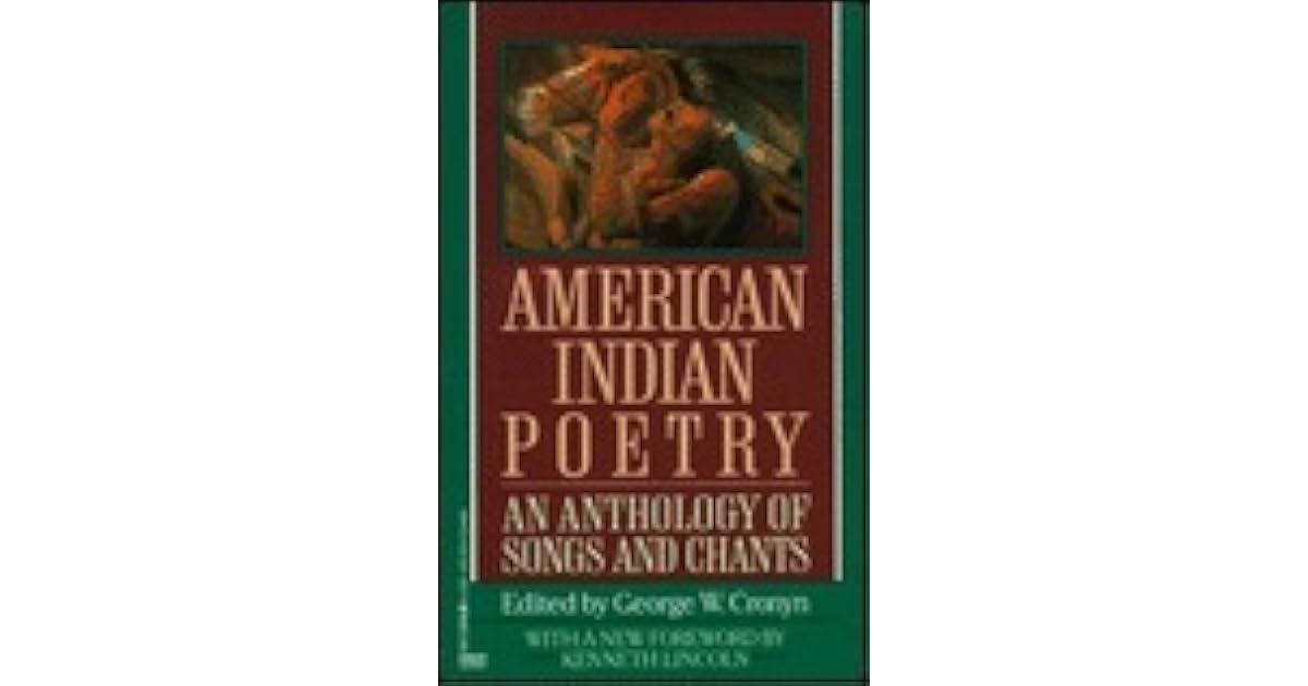 American Indian Poetry by George W. Cronyn