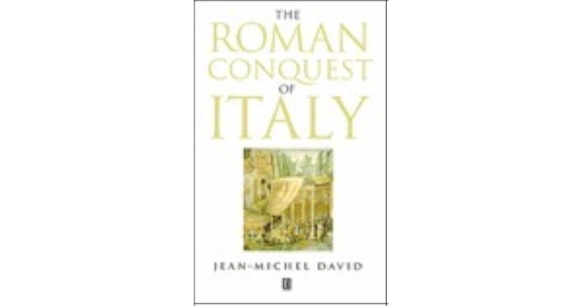 The Roman Conquest of Italy by Jean-Michel David
