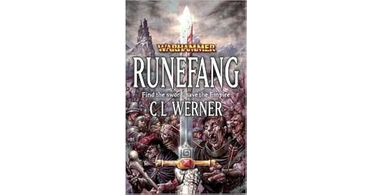 Runefang by C.L. Werner