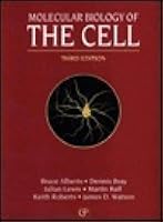 Molecular Biology of the Cell by Bruce Alberts
