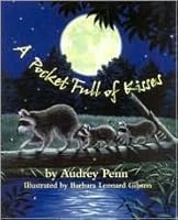A Pocket Full of Kisses by Audrey Penn