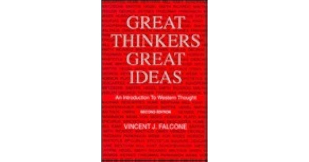 Great Thinkers, Great Ideas: An Introduction Western Thought by Vincent ...
