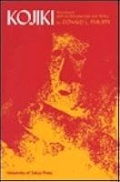 The Kojiki: Records of Ancient Matters by Ō no Yasumaro