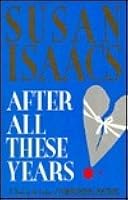 After All These Years by Susan Isaacs — Reviews, Discussion, Bookclubs ...