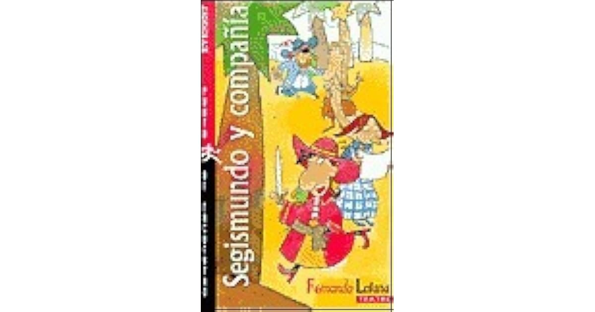 Segismundo y compañía by Fernando Lalana