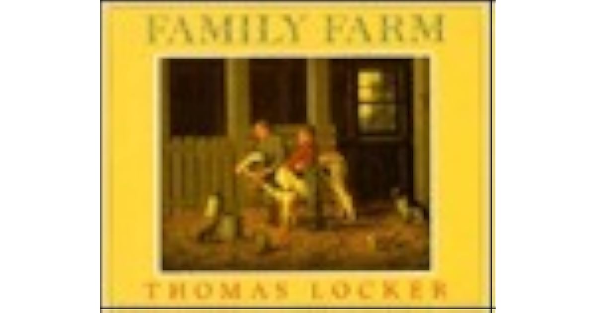 Family Farm by Thomas Locker