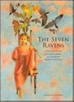 The Seven Ravens by Jacob Grimm