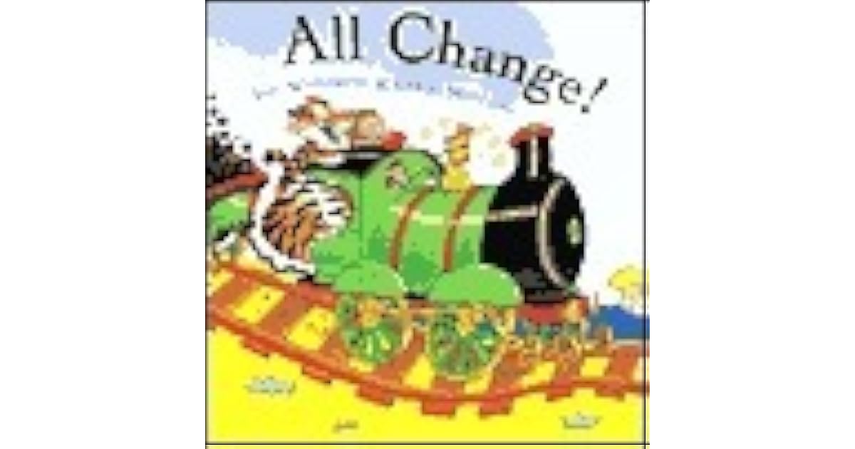 All Change! by Ian Whybrow