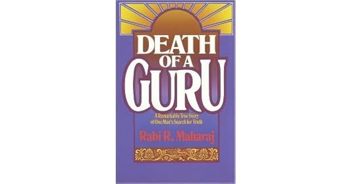 Death of a Guru by Rabi R. Maharaj