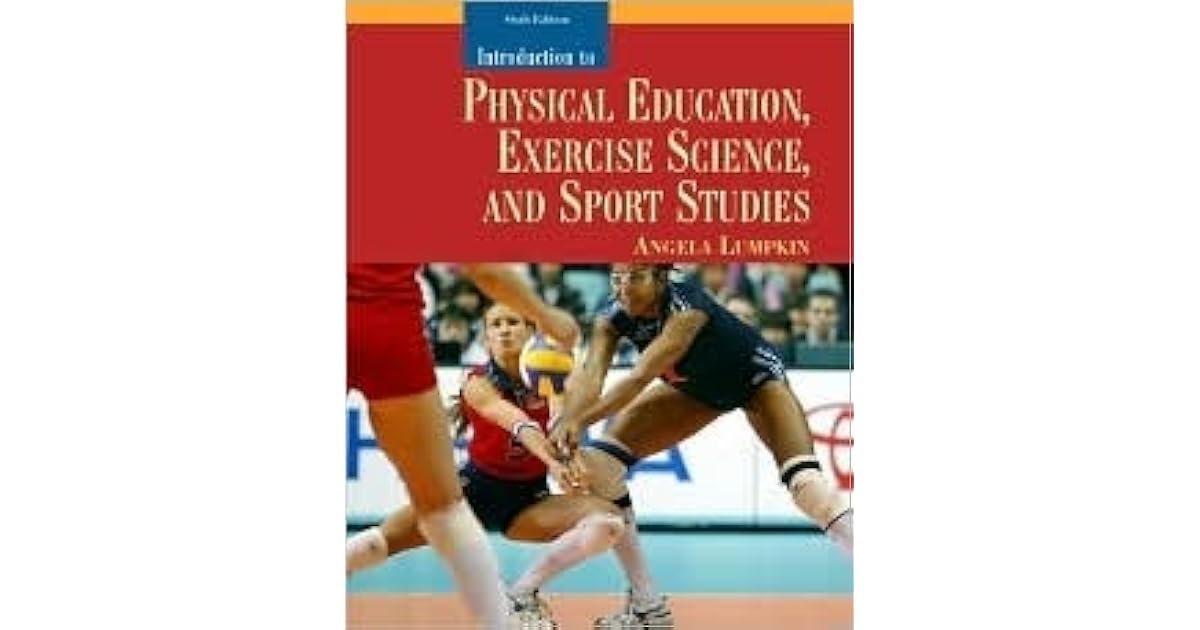 Introduction to Physical Education, Exercise Science, and Sport Studies ...