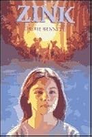 Zink by Cherie Bennett