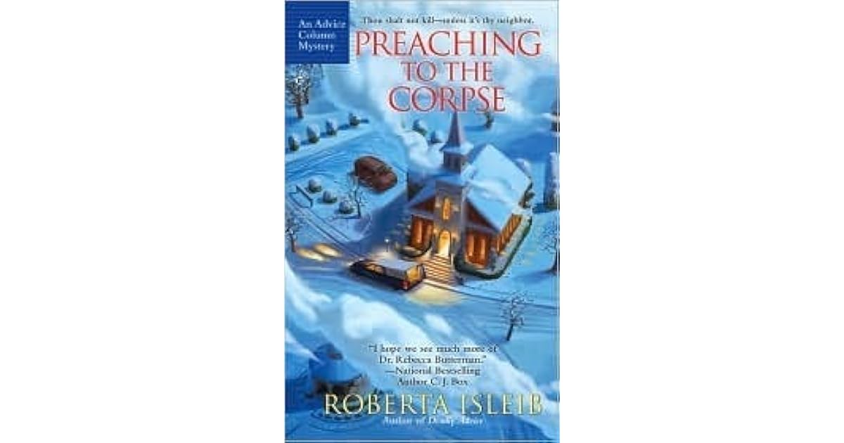 Preaching to the Corpse by Roberta Isleib