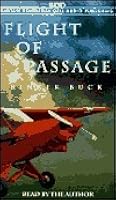 Flight of Passage: A True Story by Rinker Buck