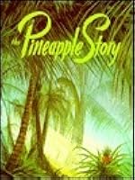 The Pineapple Story by Otto Koning