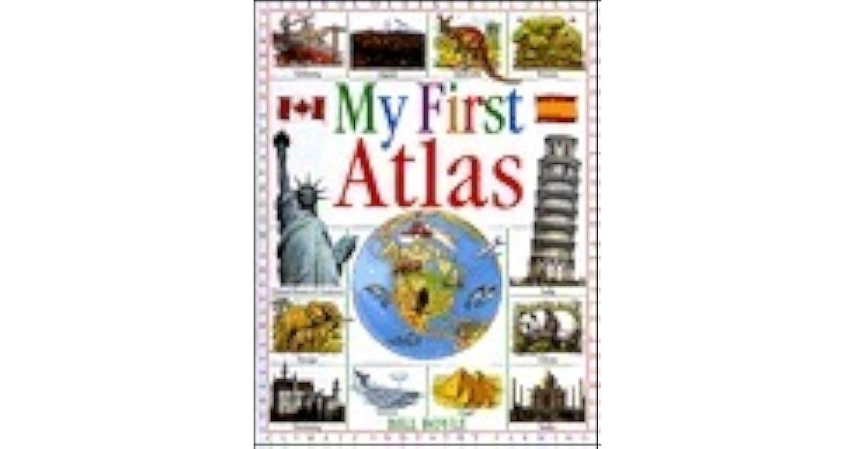 My First Atlas by Bill Boyle