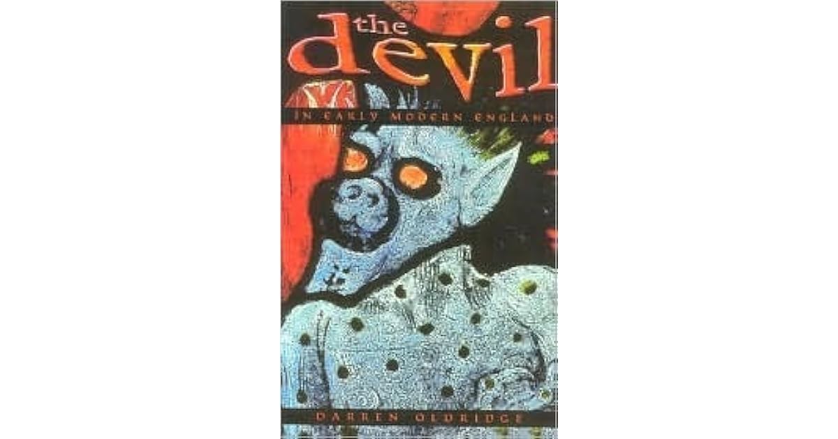 The Devil in Early Modern England by Darren Oldridge