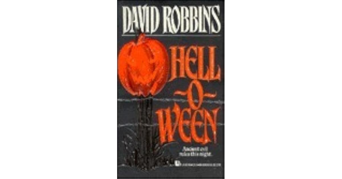 Hell-O-Ween by David Robbins