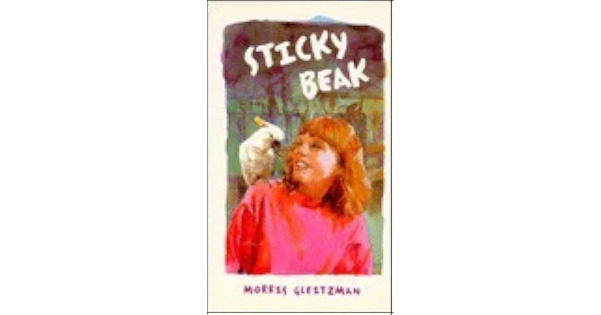 Sticky Beak by Morris Gleitzman
