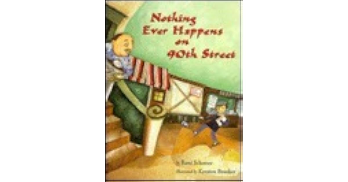 Nothing Ever Happens on 90th Street by Roni Schotter