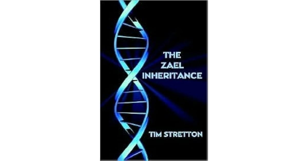 The Zael Inheritance by Tim Stretton