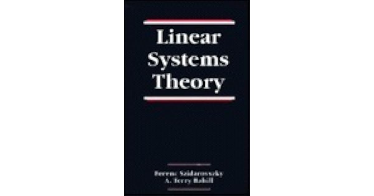 Linear Systems Theory by Ferenc Szidarovszky