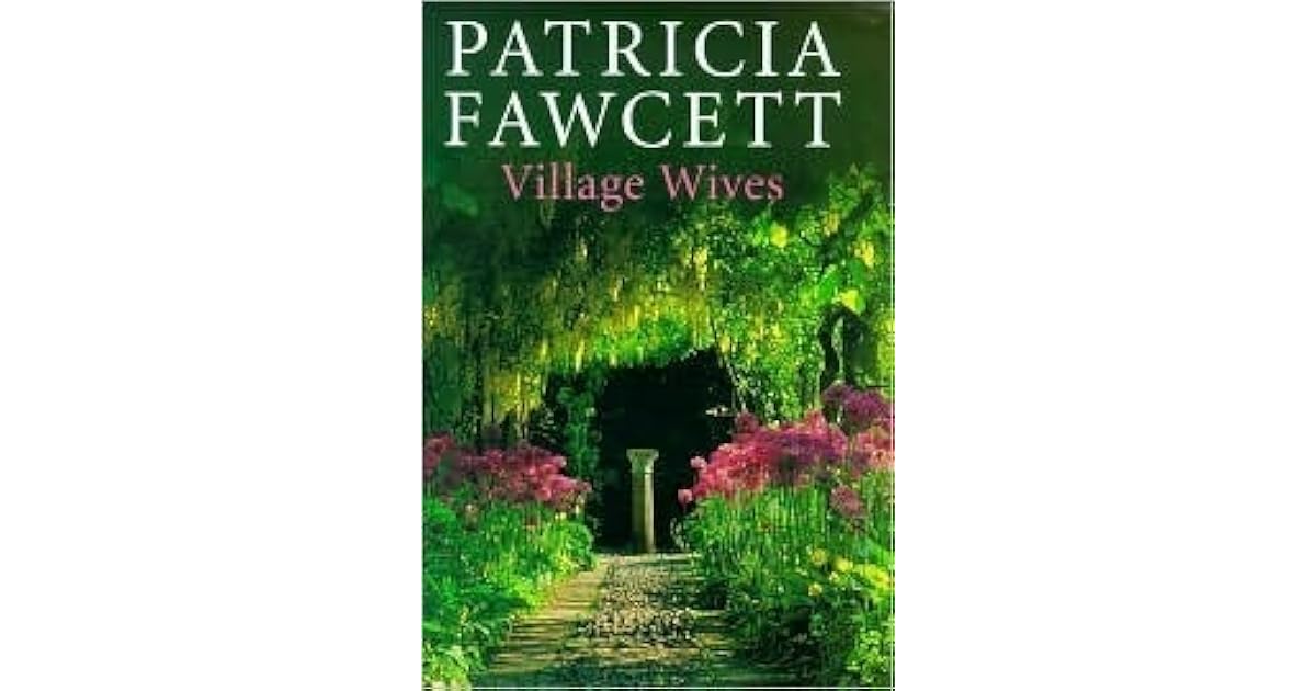 Village Wives by Patricia Fawcett