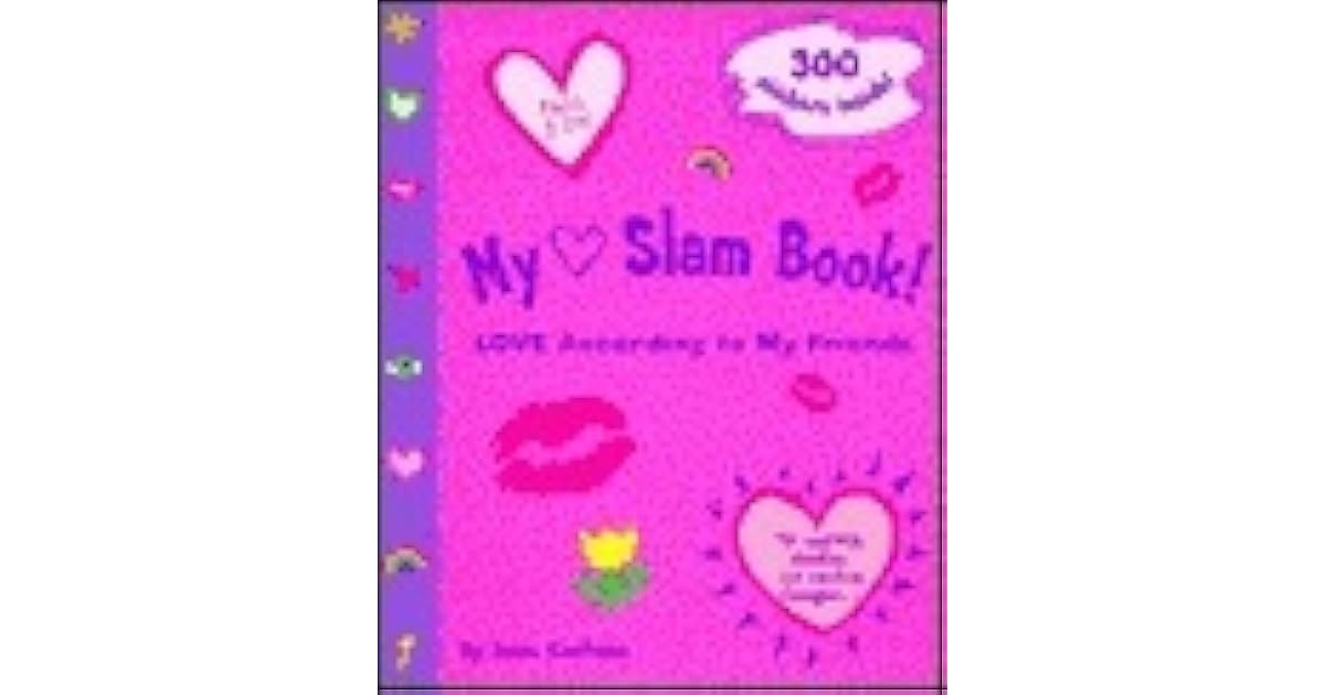 My Slam Book!: Love According to My Friends by Anne Kaufman