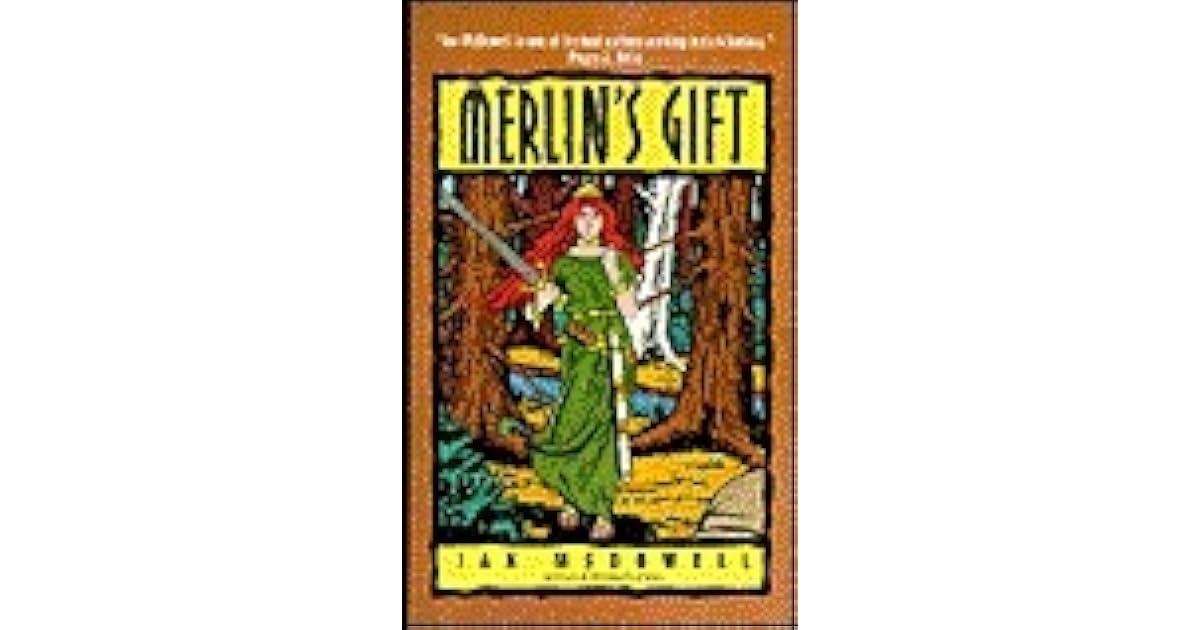 Merlin's Gift by Ian McDowell
