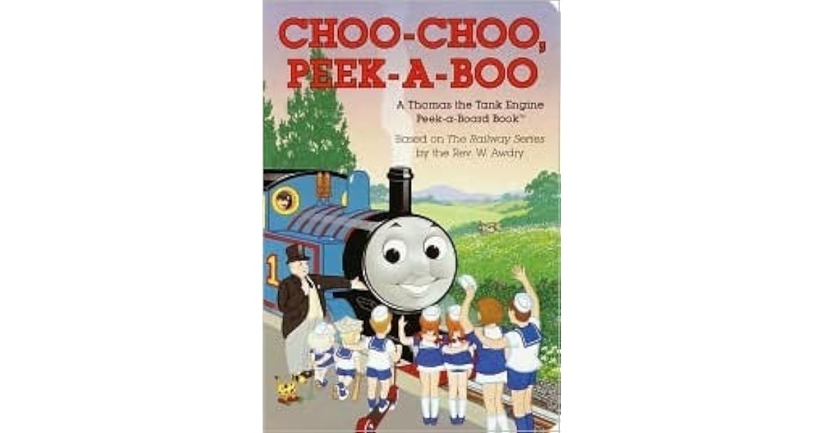 Choo-Choo, Peek-a-Boo (Peek-a-Board Books) by Wilbert Awdry