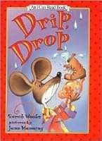 Drip, Drop by Sarah Weeks