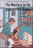 The Mystery in the Computer Game by Gertrude Chandler Warner
