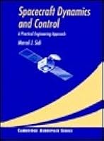 Spacecraft Dynamics and Control: A Practical Engineering Approach by ...