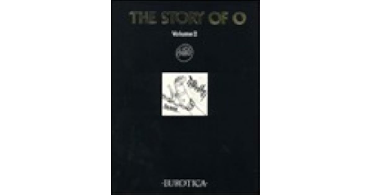 Story of O, Volume 2 by Guido Crepax