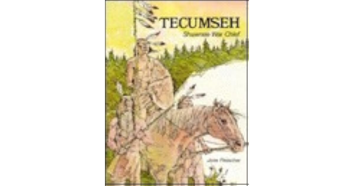 Tecumseh : Shawnee War Chief by Jane Fleischer