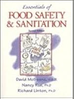 The Essentials of Food Safety & Sanitation by David McSwane
