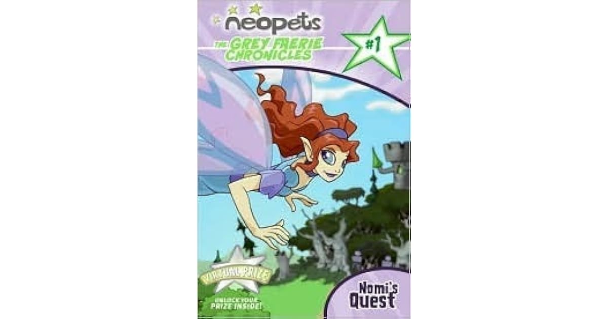 Neopets: The Grey Faerie Chronicles: Nomi's Quest by Vivian Larue