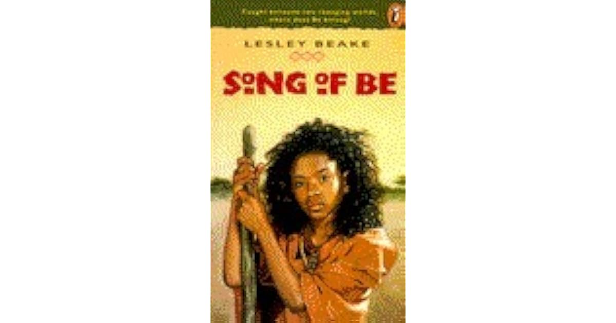 Song of Be by Lesley Beake