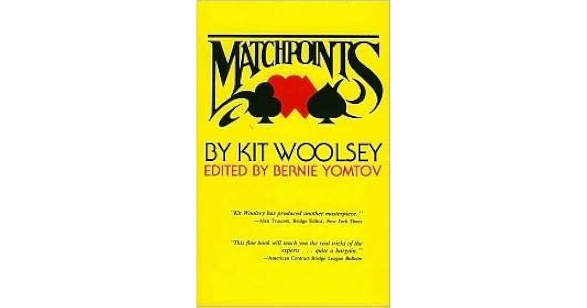 Matchpoints by Kit Woolsey