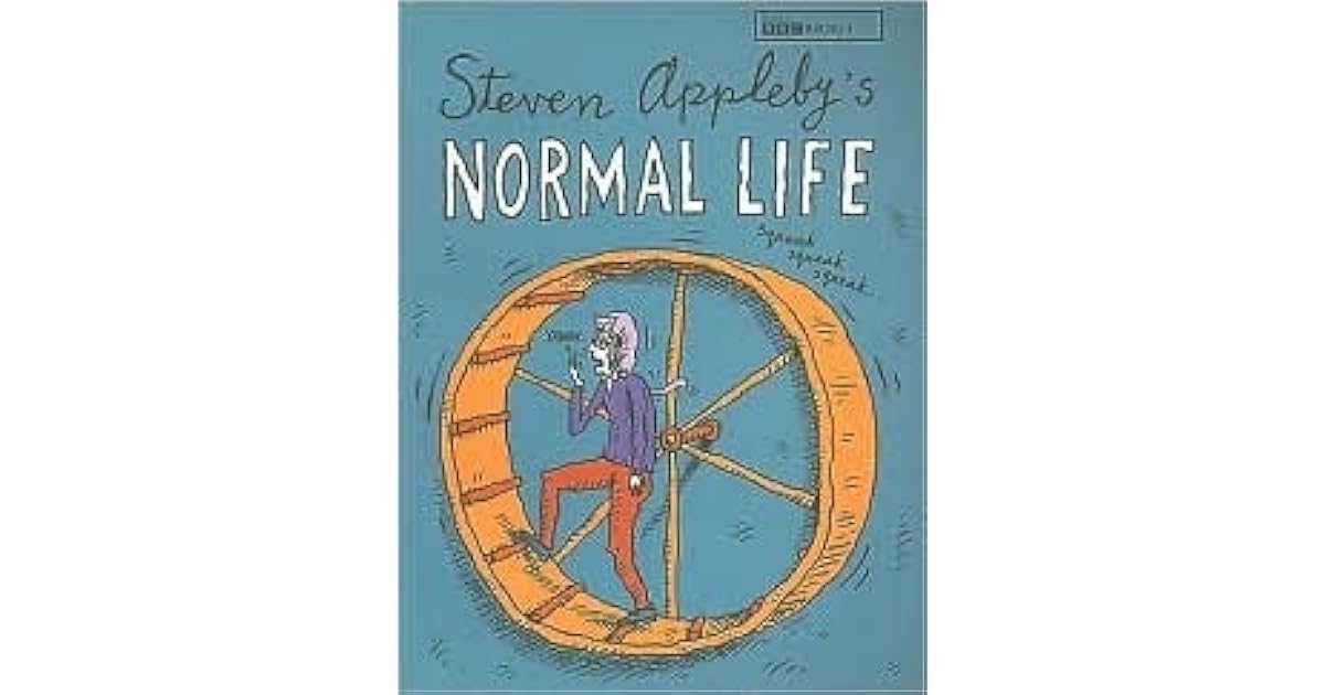 Steven Appleby's Normal Life by Steven Appleby