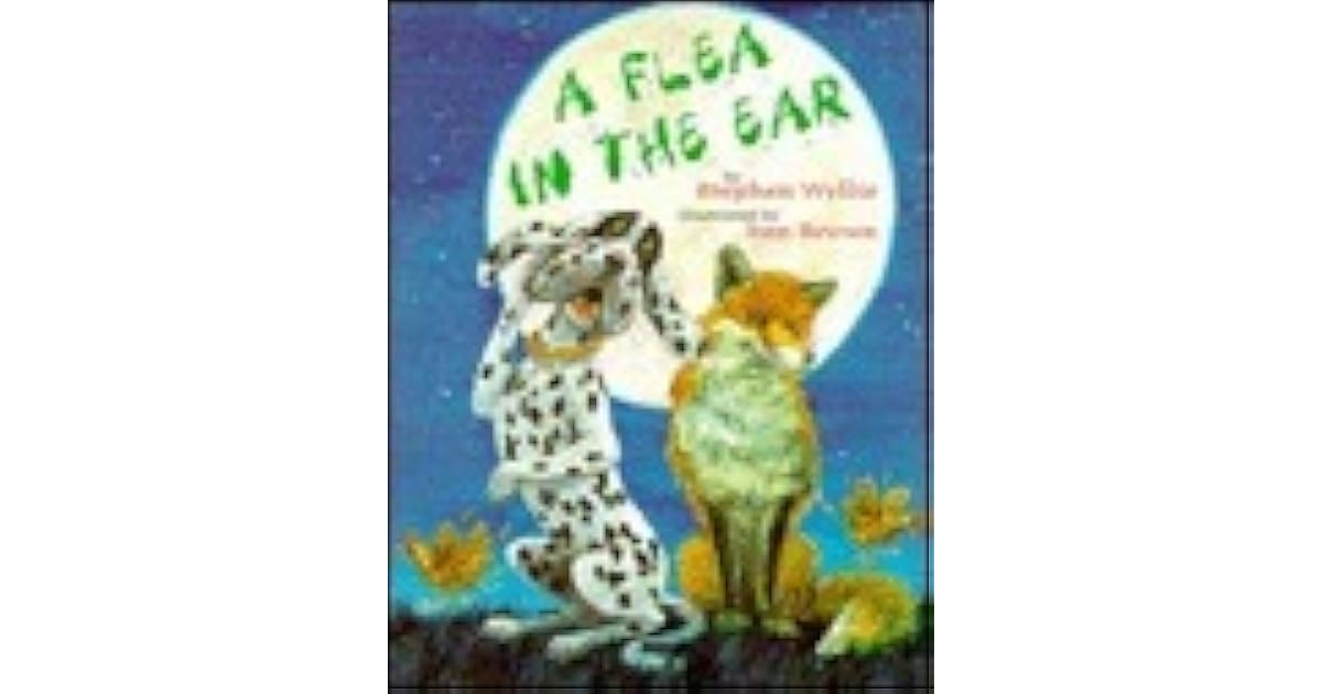 A Flea in the Ear by Stephen Wyllie
